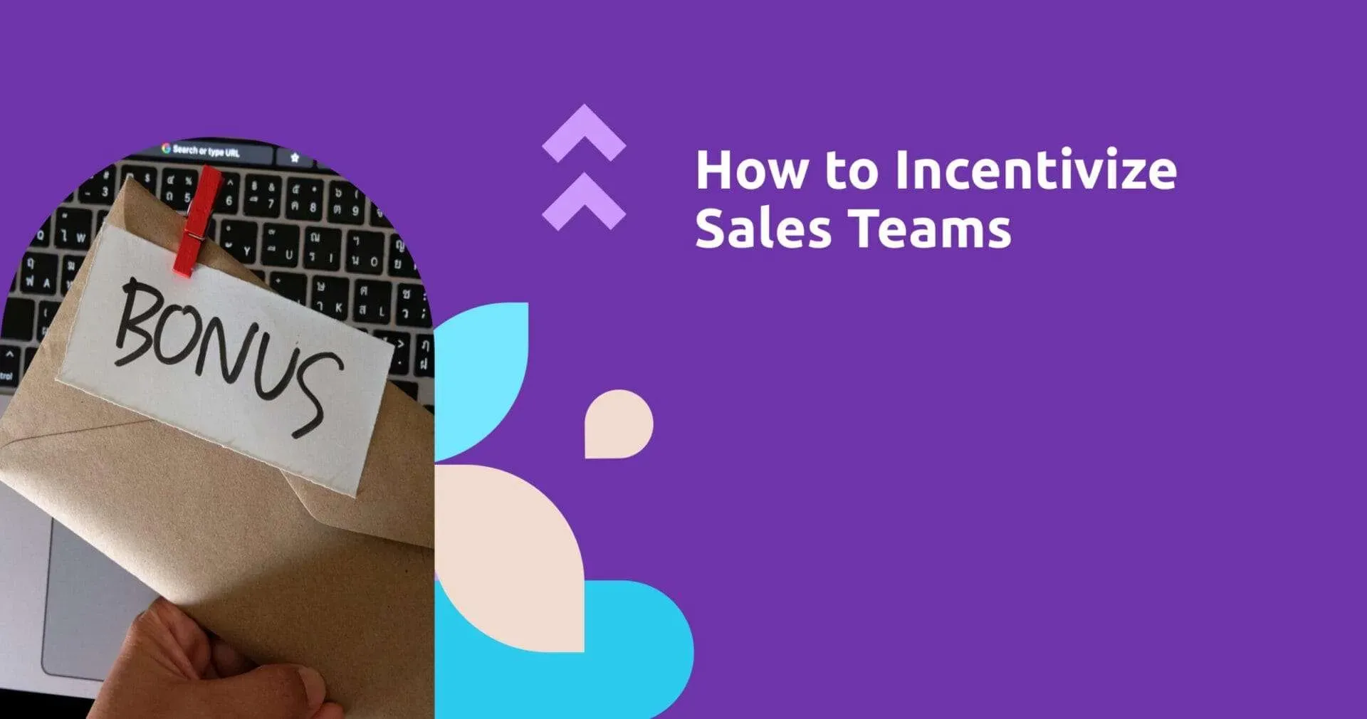 How to Incentivize Sales Teams